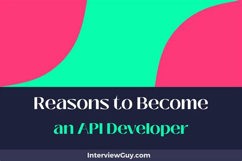 Reasons To Become An API Developer From Logic To Legacy
