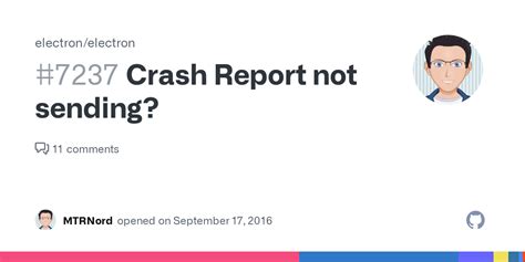 Crash Report Not Sending · Issue 7237 · Electronelectron · Github