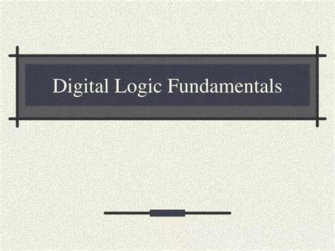 PPT Digital Logic Fundamentals PowerPoint Presentation Free Download ID 5683314