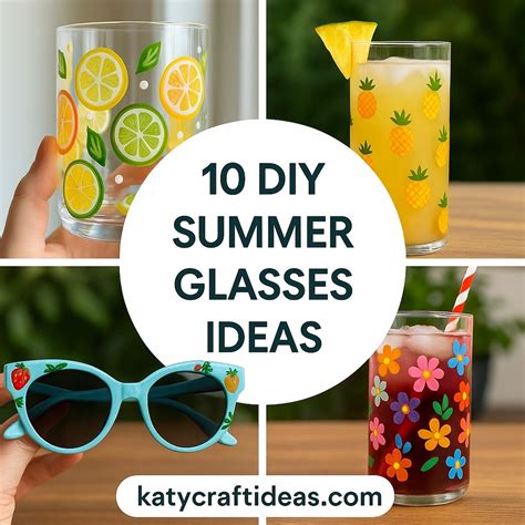 12 Diy Summer Glasses Ideas Katy Craft Ideas