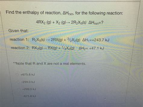 Solved Find The Enthalpy Of Reaction Ahrxn For The
