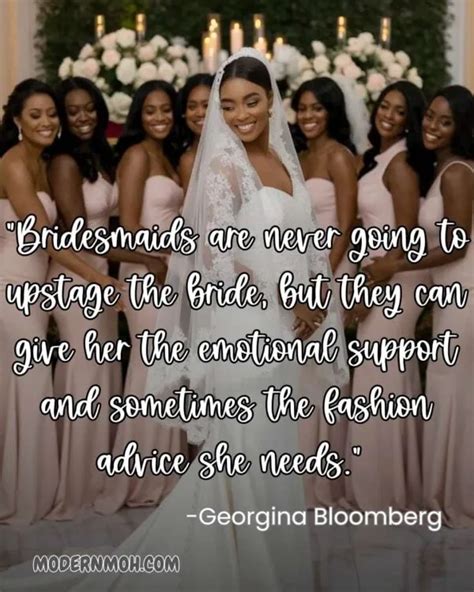 9 Meaningful Bridesmaid And Maid Of Honor Quotes