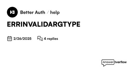 Errinvalidargtype Better Auth