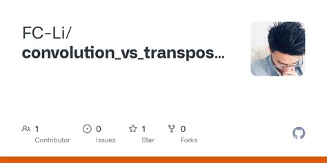 Github Fc Liconvolutionvstransposeconvolution
