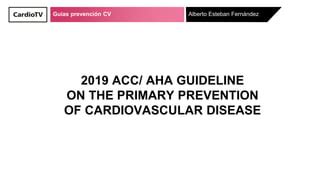 2019 Acc Aha Primary Prevention Guidelines Pdf