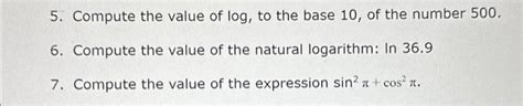 Solved Using Matlab Compute The Value Of Log To The Base Chegg