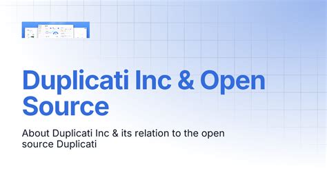 Duplicati Inc And Open Source Duplicati
