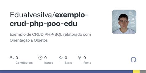 Github Edualvesilvaexemplo Crud Php Poo Edu Exemplo De Crud Phpsql