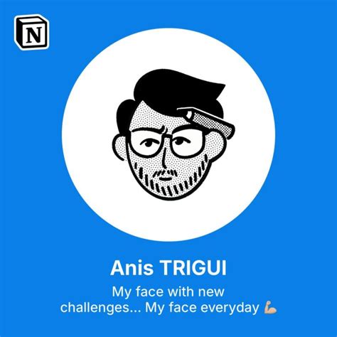 Anis Trigui On Linkedin Notionfaces