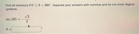 find all solutions if 0 { circ } leq theta separate your answers w