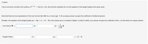 Solved Point Find A Unit Vector Normal To The Surface Chegg