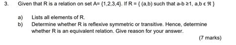 Solved Given That R Is A Relation On Set A If Chegg