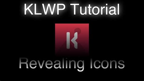 Klwp Tutorial Icon Reveals Youtube