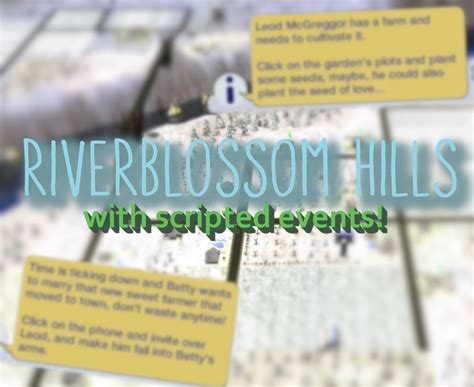 Mod The Sims Clean Riverblossom Hills With Scripted Events
