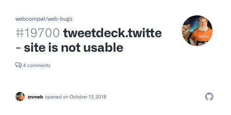 Tweetdeck Twitter Site Is Not Usable Issue Webcompat Web Bugs GitHub