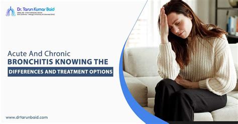 Acute Vs Chronic Bronchitis Guide For Symptoms And Treatment