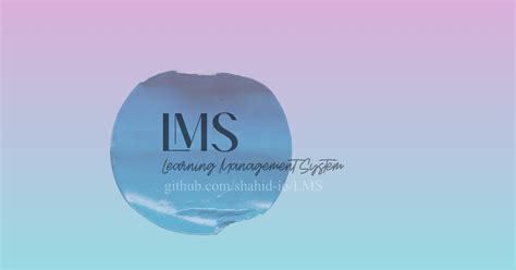 Github Shahid Iolms Learning Management System