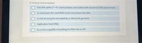 Solved A Reverse Transcriptase Has The Same 3→5
