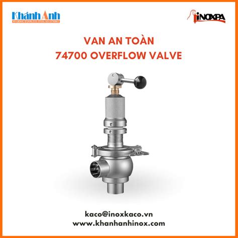 Van An Toàn INOXPA 74700 Overflow Valve INOX KHANH ANH