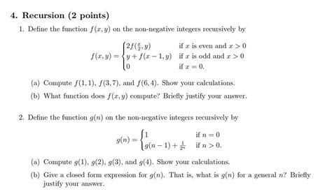 Solved 4 Recursion 2 Points 1 Define The Function Fxy