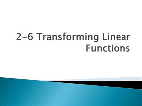 Ppt 2 6 Transforming Linear Functions Powerpoint Presentation Free Download Id5019516