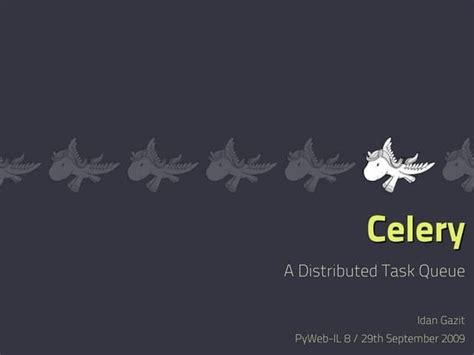 an introduction to celery python task queue r python