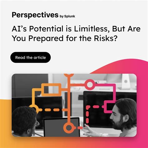 When And How To Use Ai Splunks Perspectives Splunk Posted On The