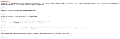 Solved Question 20 04 A Copper Wire With Square Cross Chegg Com