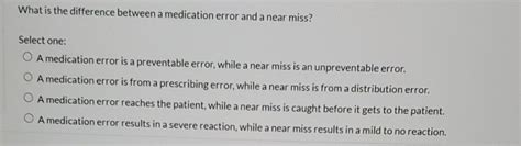 What Is The Difference Between A Medication Error And A Near Miss