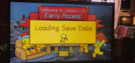stuck on loading save data r wobblylife