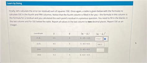 Solved Finally Let S Calculate The Error Or Residual Sum Chegg Com