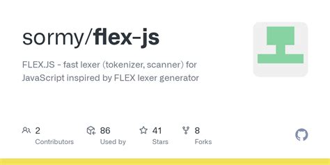 Github Sormyflex Js Flexjs Fast Lexer Tokenizer Scanner For