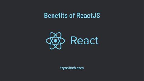 5 key benefits of reactjs for your next project