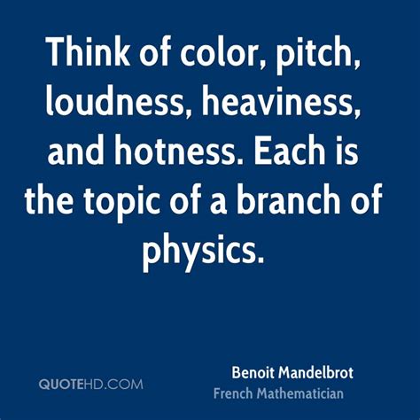 Benoit Mandelbrot Quotes Quotesgram