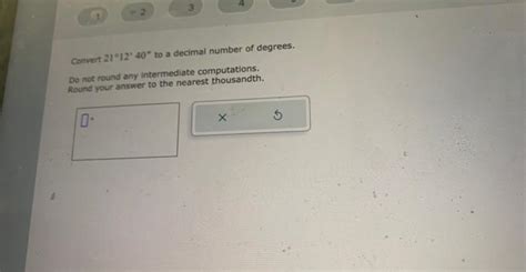Solved Convert To A Decimal Number Of Degrees Do Chegg Com