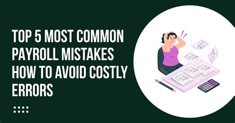Top 5 Most Common Payroll Mistakes
