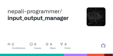 Github Nepali Programmerinputoutputmanager
