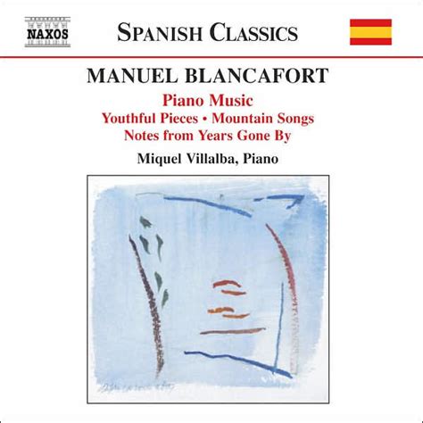 Manuel Blancafort Complete Piano Music Vol 1 By Miquel Villalba Cd