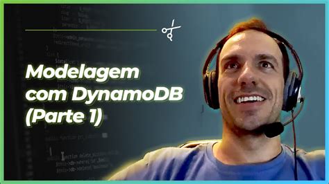 Modelagem Com DynamoDB Parte Zup Clipes YouTube