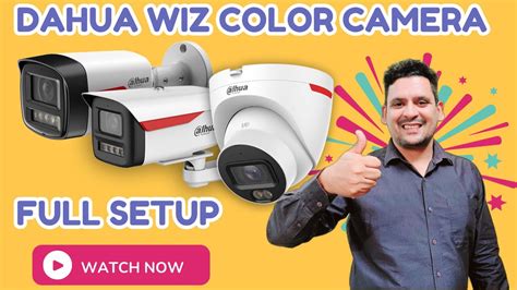 Dahua Wizcolor IP Camera with Dahua 4K NVR Full Setup - YouTube