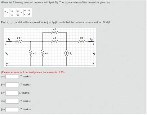 solved given the following two port network with id 0 5∣1