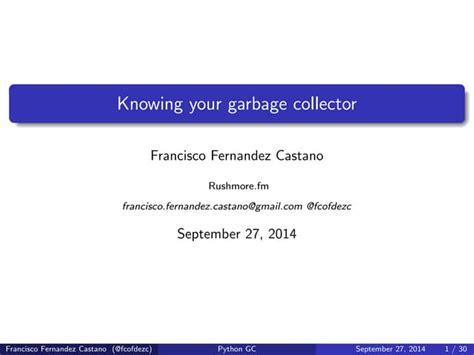 Knowing Your Python Garbage Collector Pdf Operating Systems