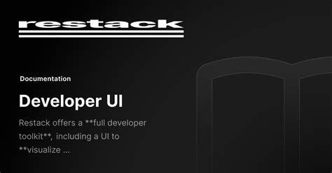 Developer Ui Restack