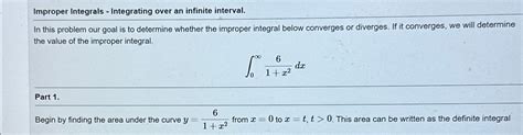 Solved Improper Integrals ﻿integrating Over An Infinite