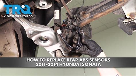 How To Replace Rear Abs Sensors 2011 2014 Hyundai Sonata 1a Auto