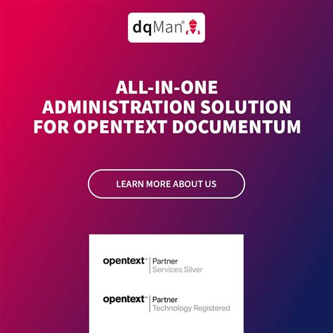 Opentext Documentum Edition Dqman® Dqman
