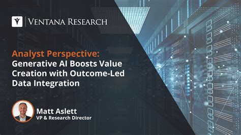 Generative Ai Boosts Value Creation With Outcome Led Data Integration