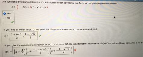 Solved Use Synthetic Division To Determine If The Indicat Chegg Com