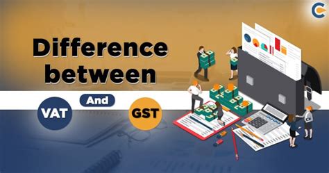 The Difference Between VAT And GST Corpbiz Advisors