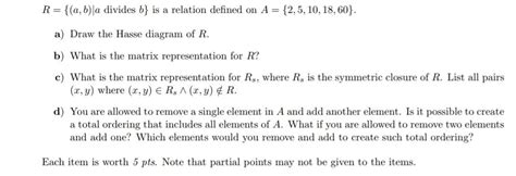 Solved R A B A Divides B Is A Relation Defined On Chegg